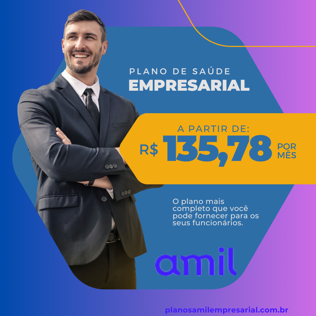 Planos Amil para Empresas - Preço Convênio Amil Empresarial.